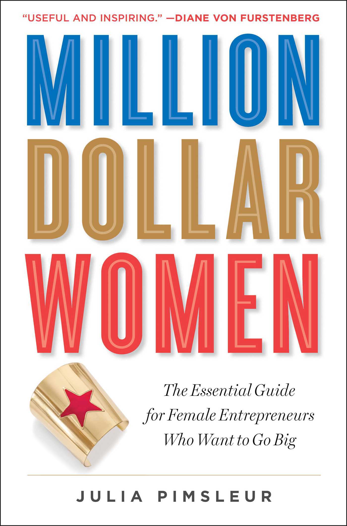 Million Dollar Women by Julia Pimsleur | Goodreads
