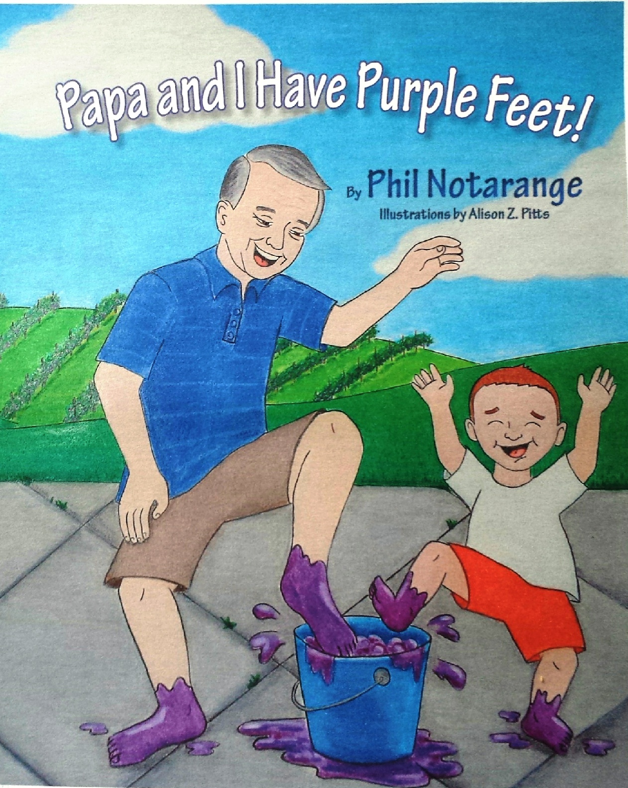 Papa and I Have Purple Feet! by Phil Notarange | Goodreads
