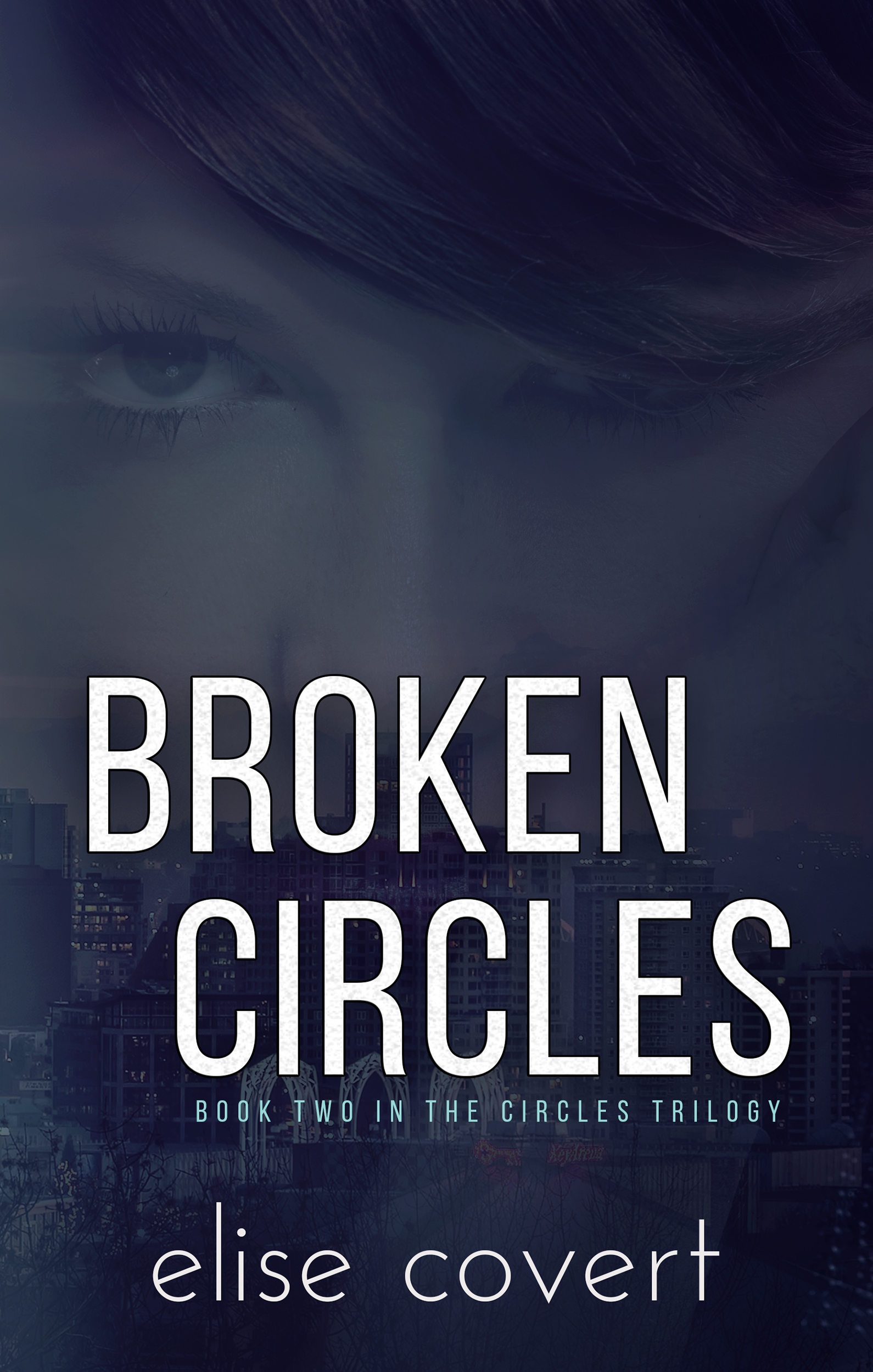 Broken Circles by Elise Covert | Goodreads