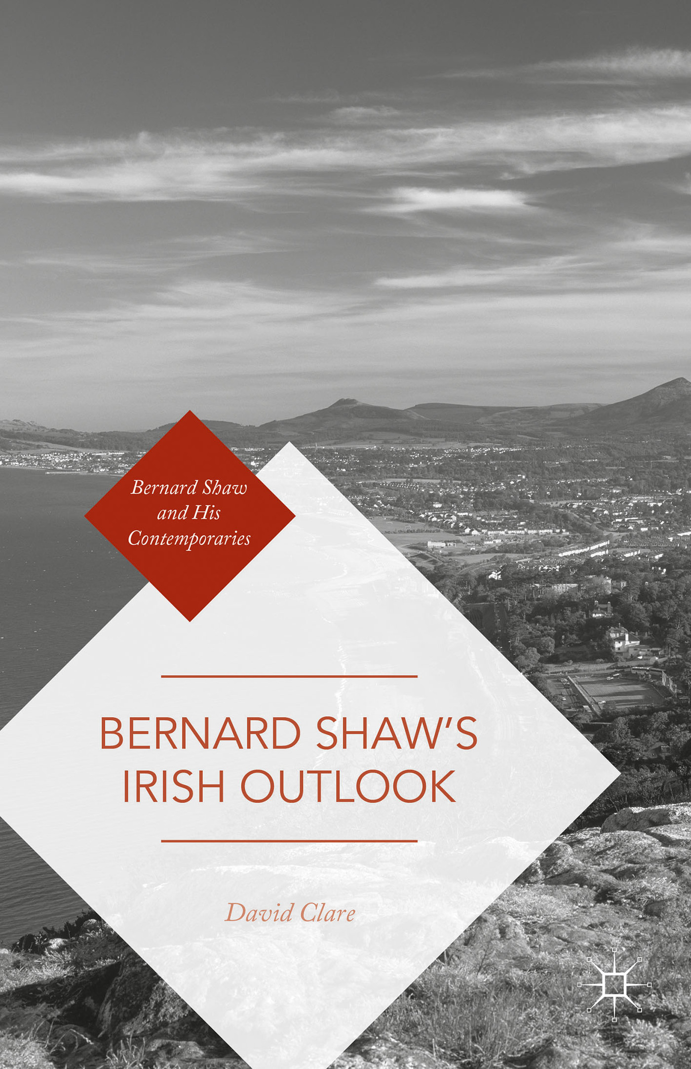 Bernard Shaw’s Irish Outlook by David Clare | Goodreads