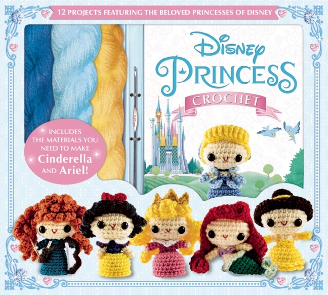 Disney Princess Crochet (Crochet Kits) by Jessica Ward | Goodreads