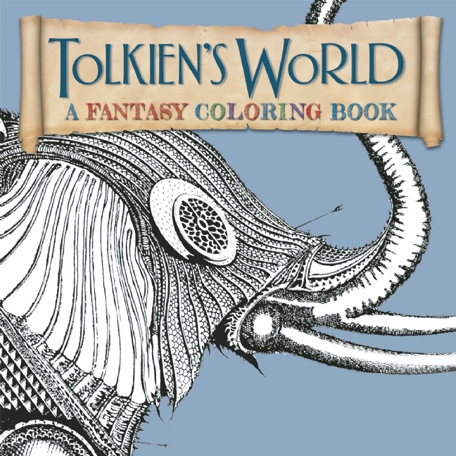 Tolkien's World: A Fantasy Coloring Book by Allan Curless | Goodreads