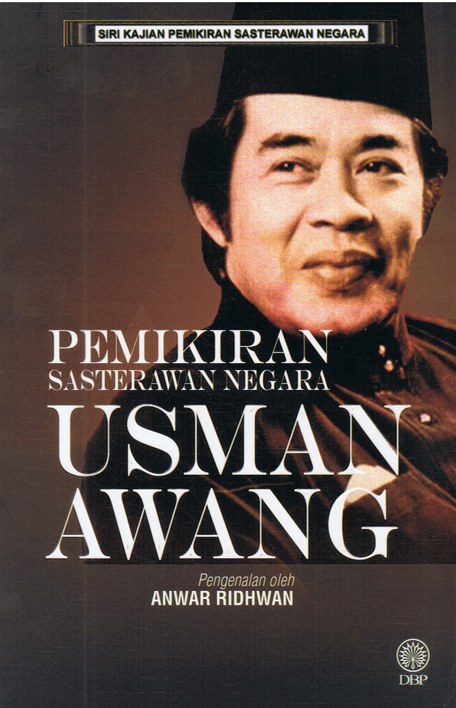 Pemikiran Sasterawan Negara Usman Awang by Anwar Ridhwan | Goodreads