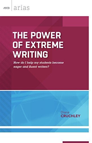 The Power of Extreme Writing: How do I help my students become eager ...