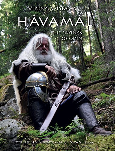 Viking Wisdom, Hávámal, The Sayings Of Odin by Tyr Neilsen | Goodreads