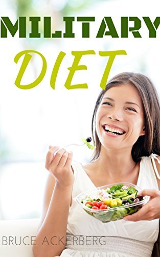 Military Diet: A Step by Step Guide for Beginners: Top Military Diet ...