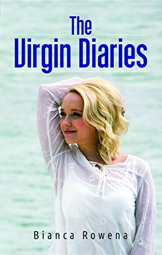 The Virgin Diaries by Bianca Rowena | Goodreads