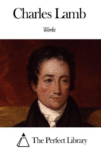 Works of Charles Lamb by Charles Lamb | Goodreads