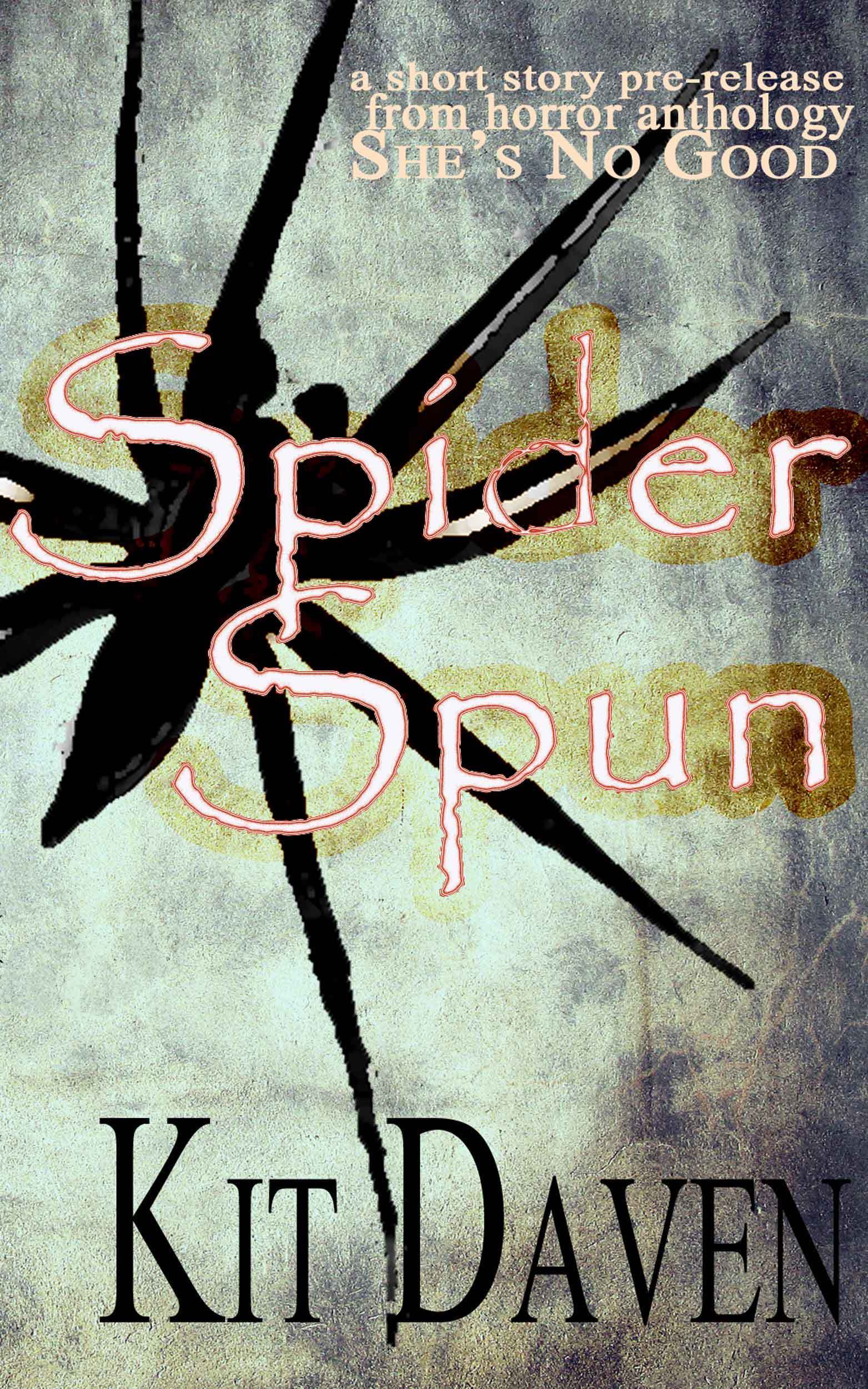 Spider Spun by Kit Daven | Goodreads