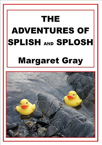 The Adventures Of Splish And Splosh by Margaret Gray | Goodreads
