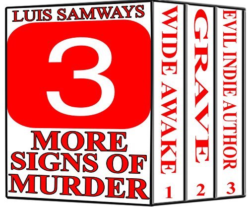 3 More Signs Of Murder by Luis Samways | Goodreads
