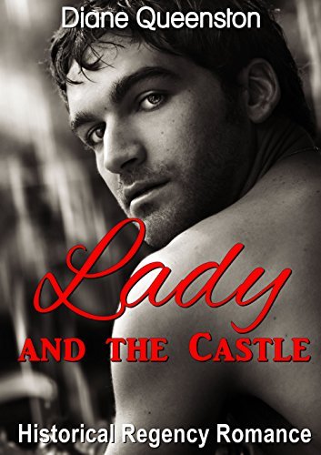 Lady and the Castle by Diane Queenston | Goodreads