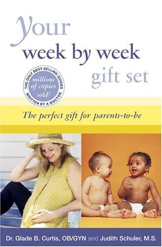 Your Week By Week Gift Set: Your Pregnancy Week By Week/ Your Baby's ...