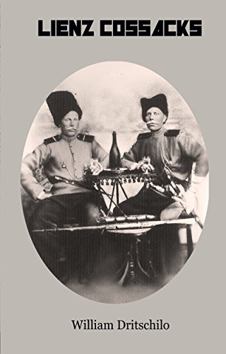 Lienz Cossacks by William Dritschilo | Goodreads