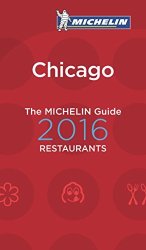 Michelin Red Guide Chicago 2016 by Guides Touristiques Michelin | Goodreads