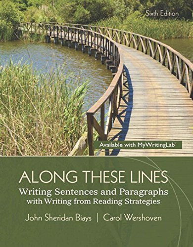 Along These Lines: Writing Sentences and Paragraphs with Writing from ...