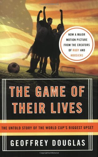 Game of Their Lives, The by Geoffrey Douglas | Goodreads