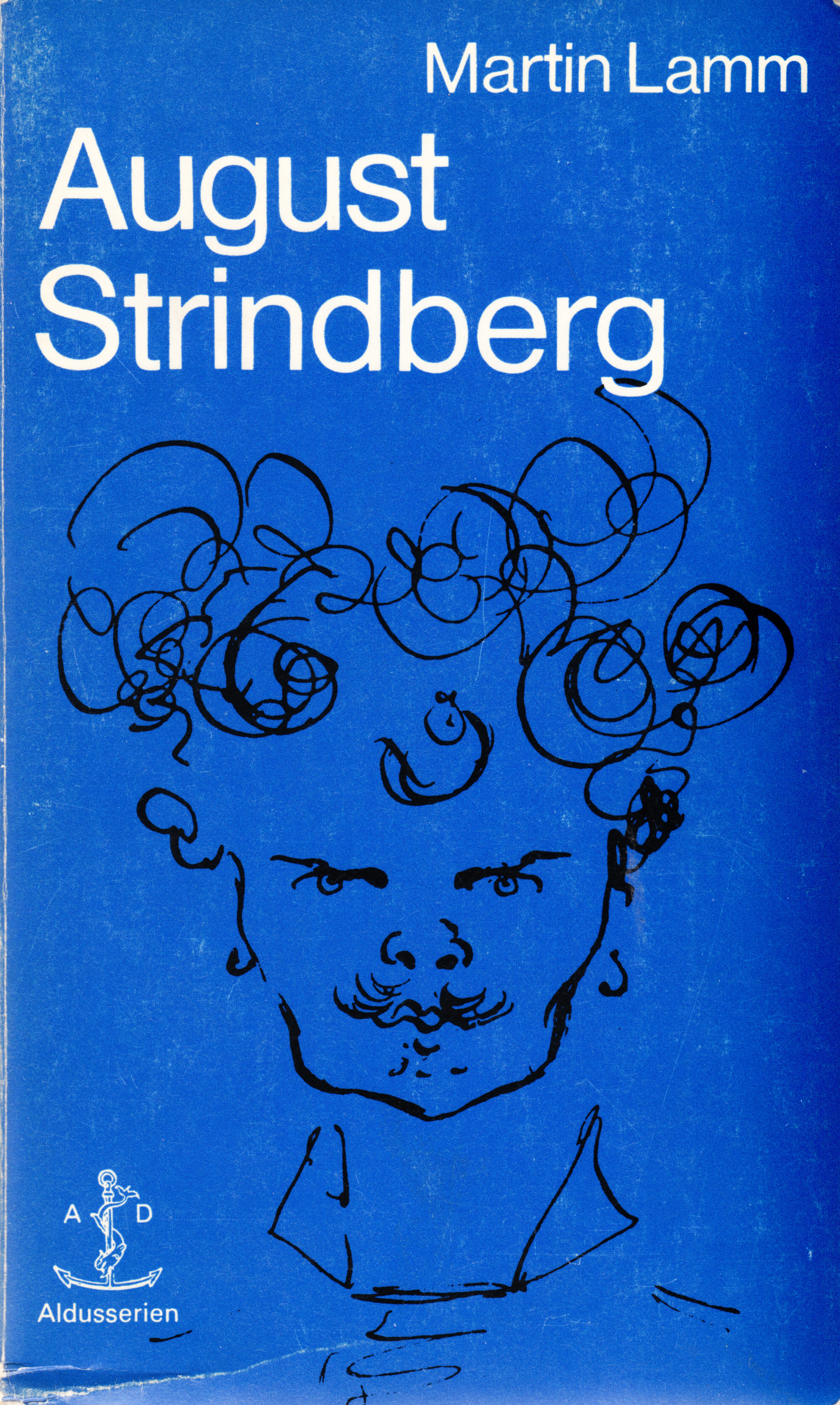 August Strindberg by Martin Lamm | Goodreads