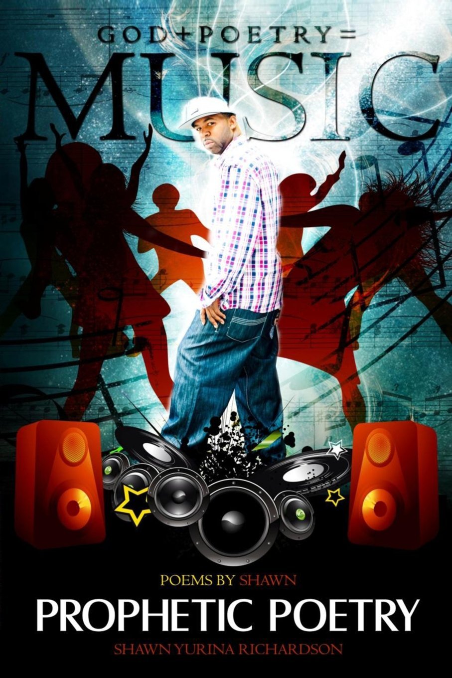 Poems by Shawn: Prophetic Poetry by Shawn Y. Richardson | Goodreads