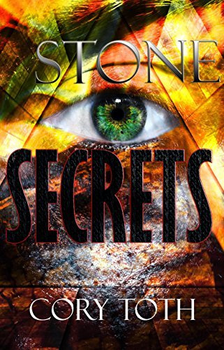 Stone Secrets by Cory Toth | Goodreads