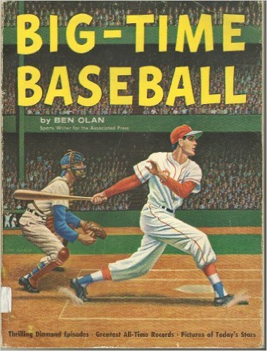 Big-Time Baseball by Ben Olan | Goodreads