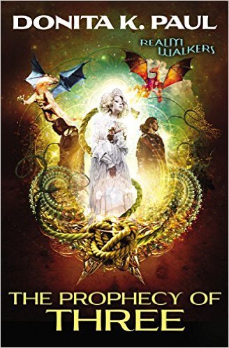 The Prophecy of Three (Realm Walkers #3) by Donita K. Paul | Goodreads