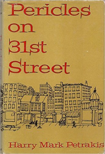 Pericles on 31st Street by Harry Mark Petrakis | Goodreads