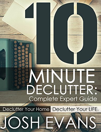 10-Minute Declutter: Complete Expert Guide: Declutter Your Home ...