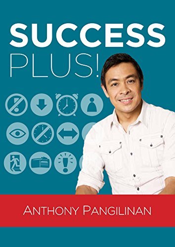 Success Plus by Anthony N. Pangilinan | Goodreads