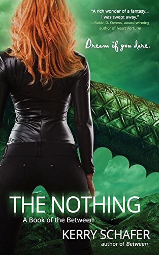 The Nothing: A Book of the Between by Kerry Schafer | Goodreads