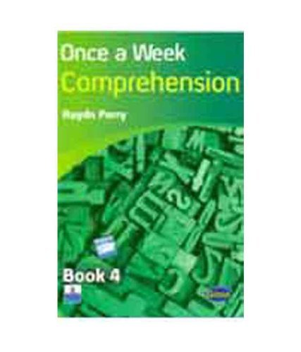 ONCE A WEEK COMPREHENSION BOOK 4 INDIAN by Haydn Perry | Goodreads
