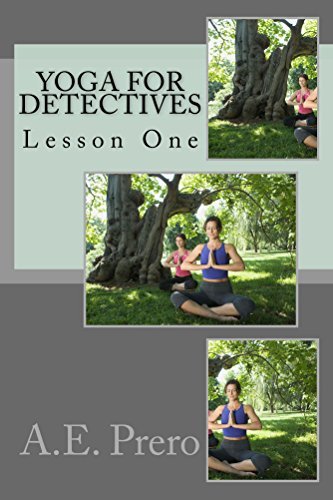 Yoga for Detectives: Lesson One: Book One of a Jewish-Buddhist series ...