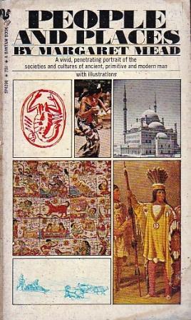 People and Places by Margaret Mead | Goodreads