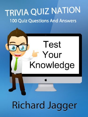 Trivia Quiz Nation - Vol. 01: 100 Quiz Questions And Answers by Richard ...
