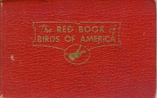 The Red Book of Birds of America by Frank G. Ashbrook | Goodreads