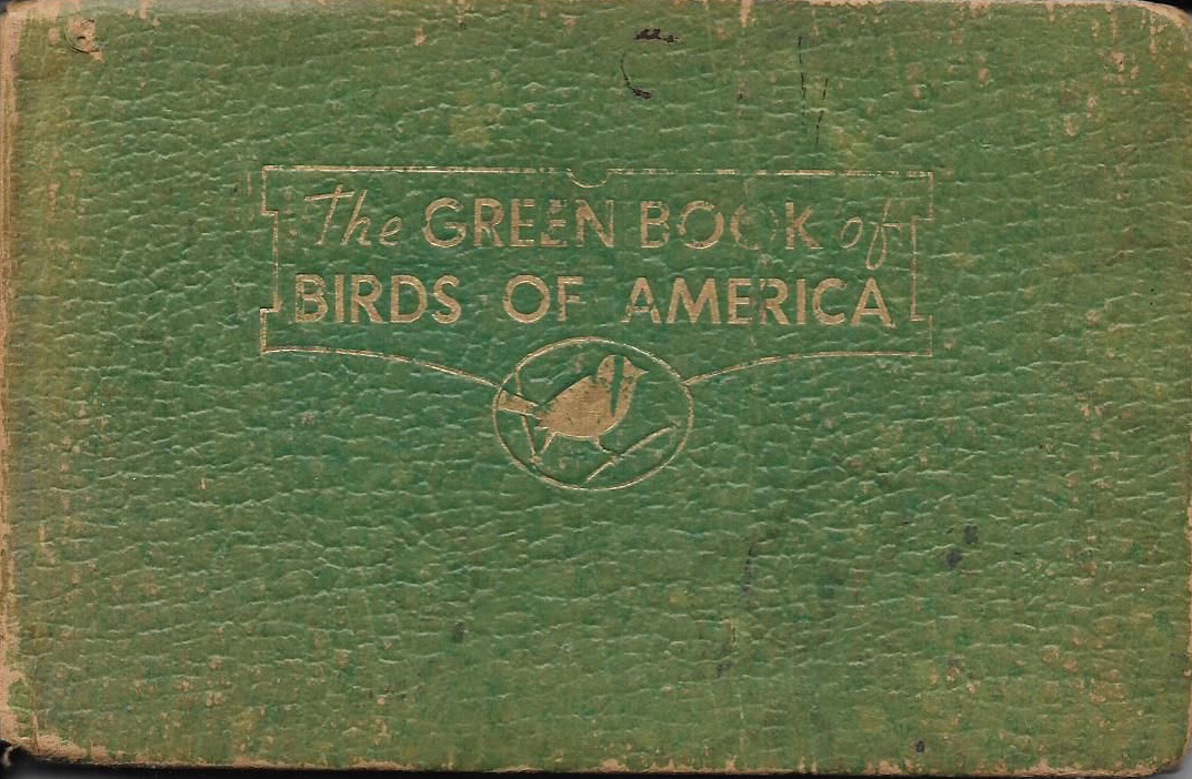 The Green Book of Birds of America by Frank G. Ashbrook | Goodreads