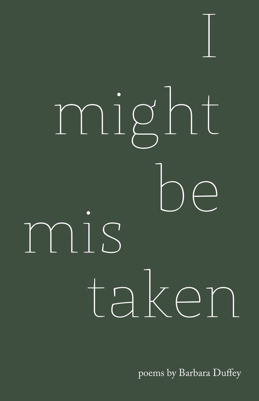 I Might Be Mistaken by Barbara Duffey | Goodreads