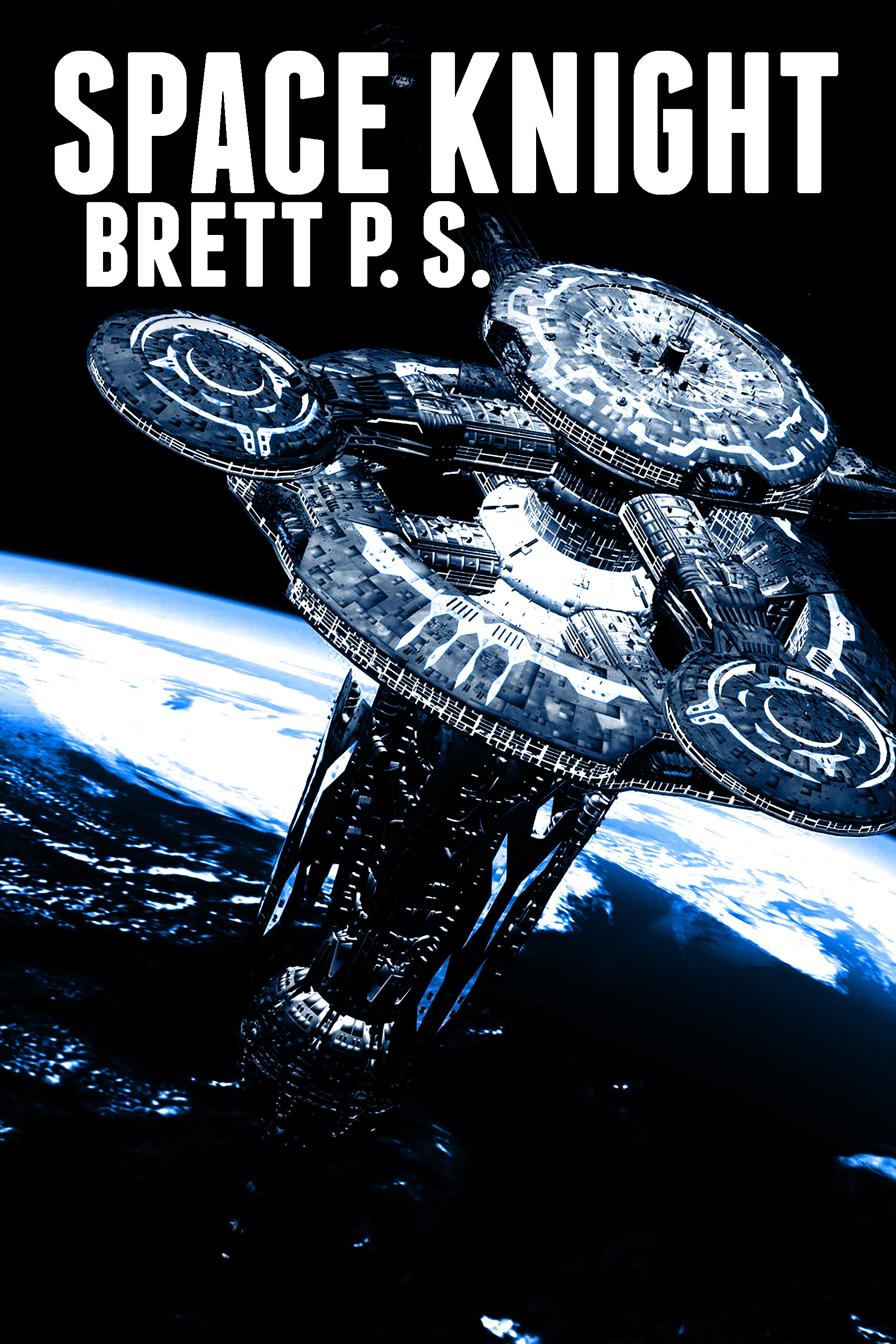 Space Knight by Brett P.S. | Goodreads