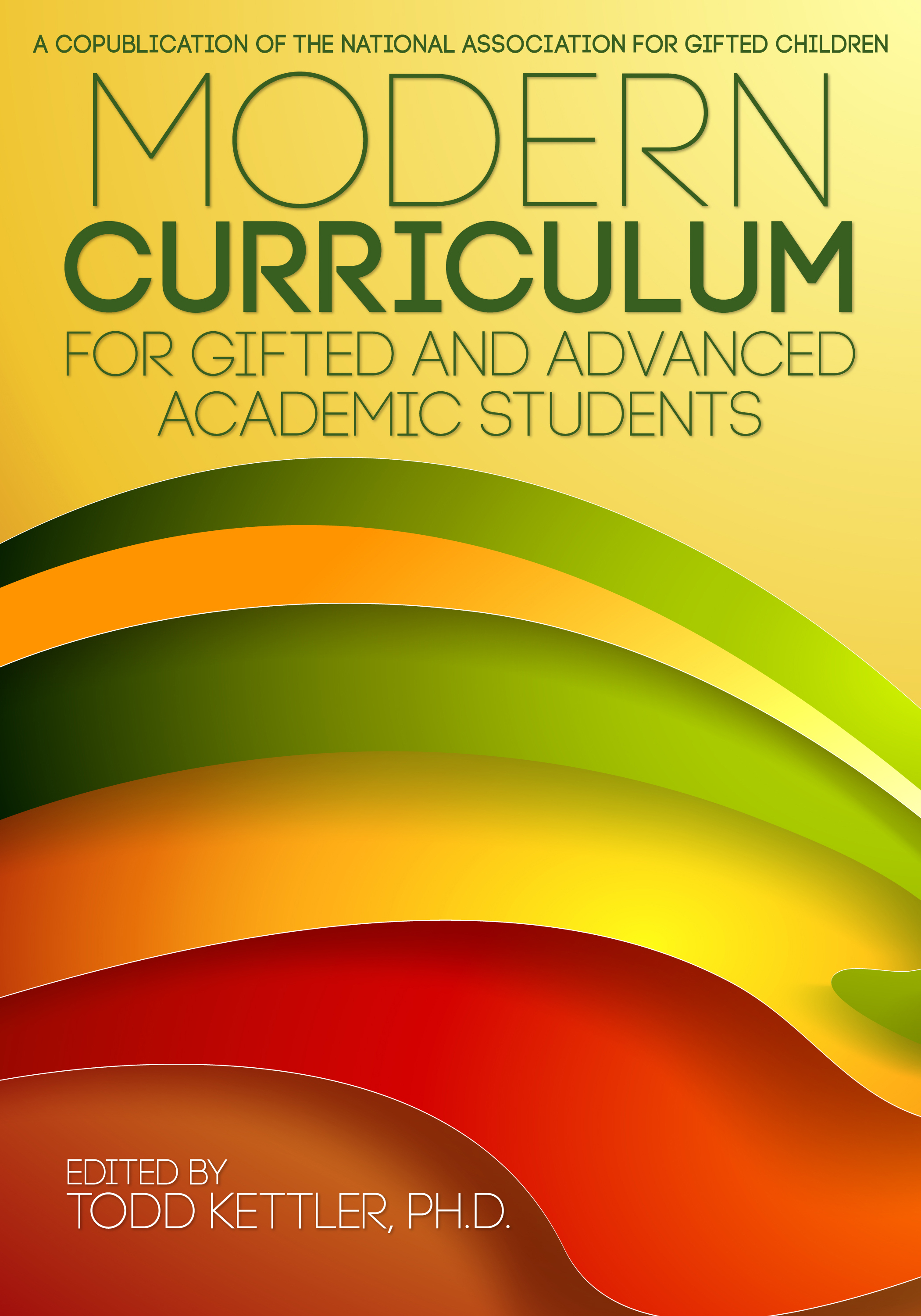 Modern Curriculum for Gifted and Advanced Academic Students by Todd ...
