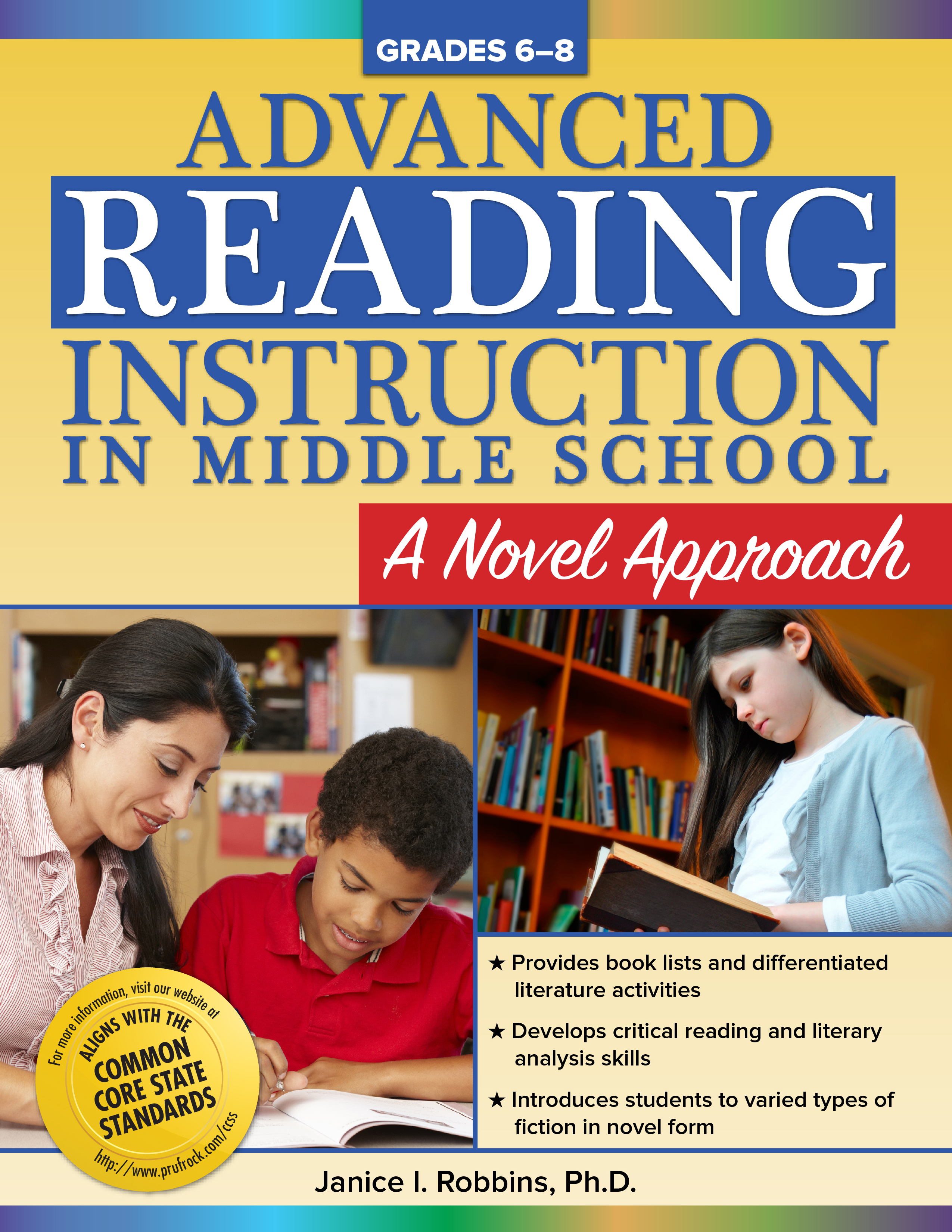 Advanced Reading Instruction in Middle School: A Novel Approach by ...