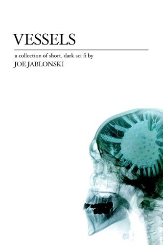 Vessels by Joe Jablonski | Goodreads