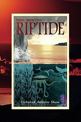 Riptide (Tides Series, #2) by Deborah Annette Shaw | Goodreads