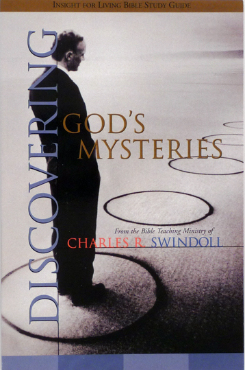 Discovering God's Mysteries by Charles R. Swindoll | Goodreads