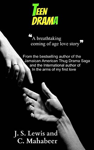Teen Drama (Teen Drama Series Book 1) by J.S. Lewis | Goodreads