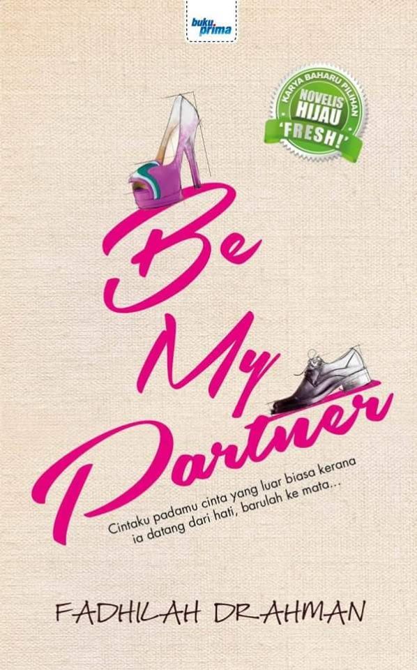 Be My Partner by Fadhilah Drahman | Goodreads