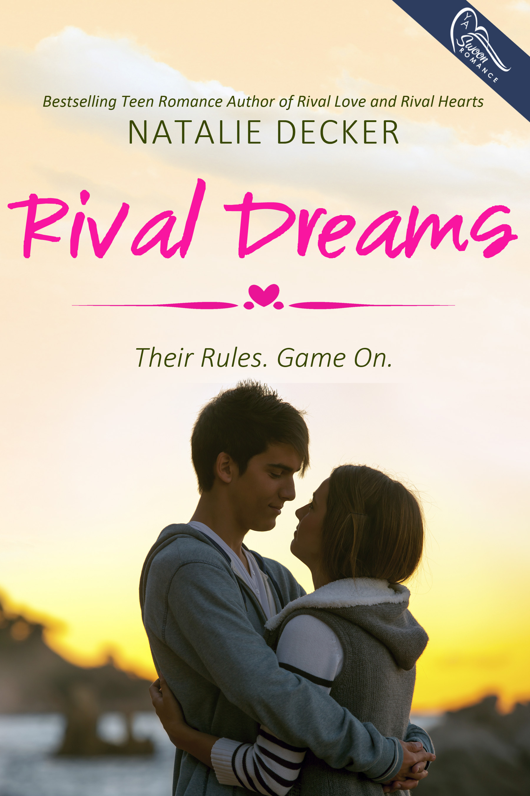Rival Dreams (Rival Love #3) by Natalie Decker | Goodreads