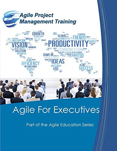 Agile for Executives by Dan Tousignant | Goodreads
