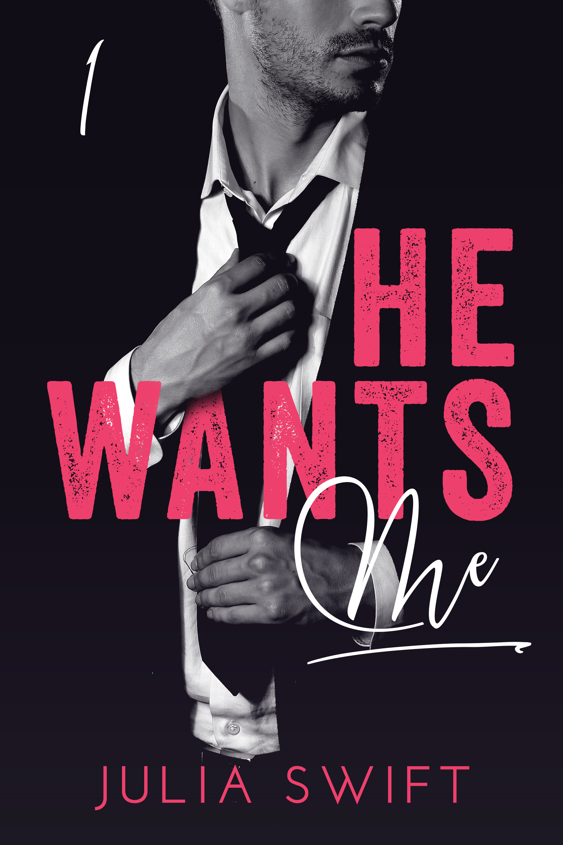 He Wants Me 1 by Julia Swift | Goodreads