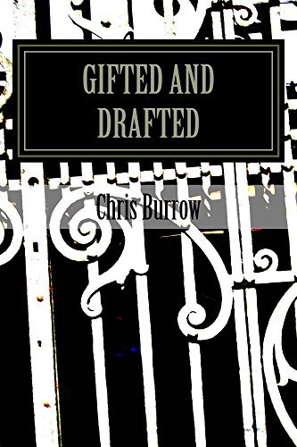 Gifted and Drafted (Gifted Series Book 1) by Chris Burrow | Goodreads