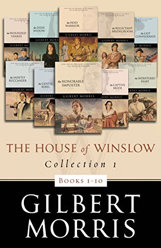 The House of Winslow Collection 1: Books 1-10 by Gilbert Morris | Goodreads